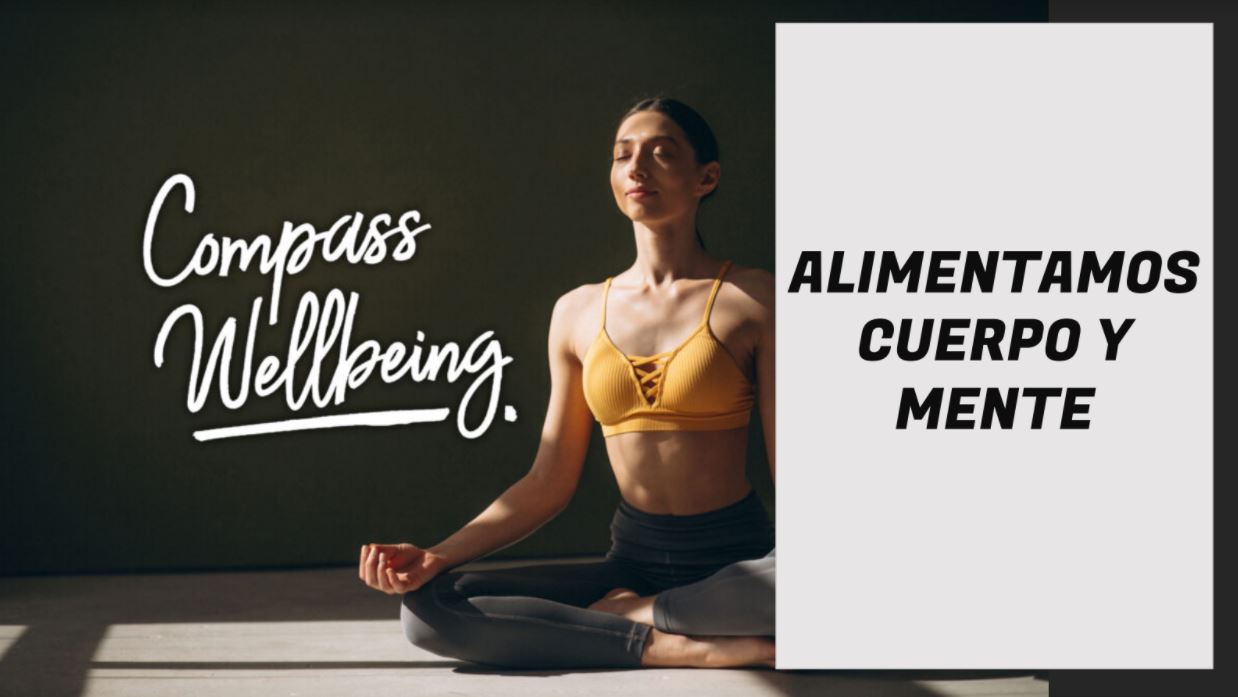 Compass Wellbeing, un proyecto para impulsar el bienestar